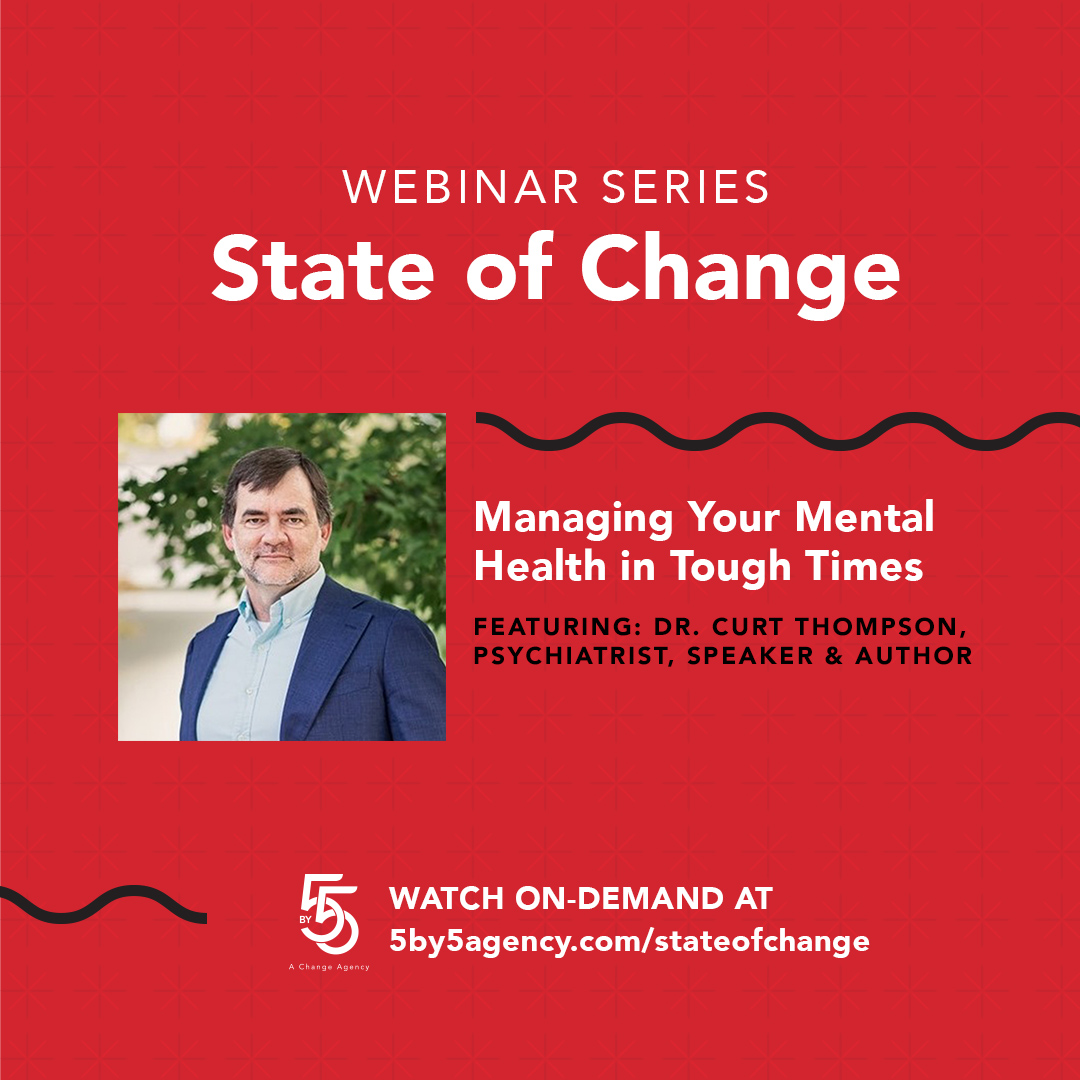Managing Your Mental Health in Tough Times - Curt Thompson MD